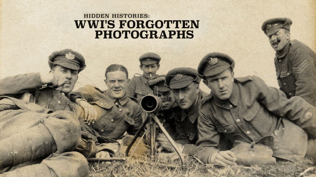 Hidden Histories: WWI’s Forgotten Photographs - DocPlay