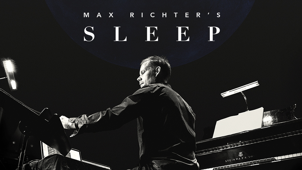 Max Richter's Sleep - DocPlay