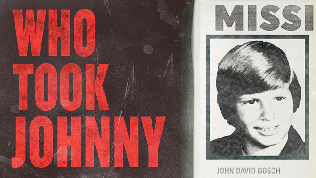 Who Took Johnny - DocPlay